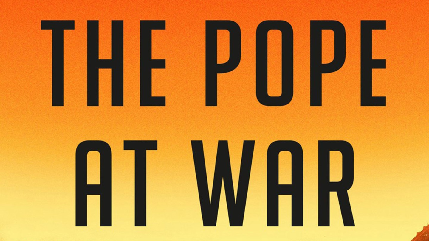 The Pope at War: The Secret History of Pius XII, Mussolini, and Hitler ...